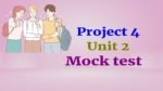 Project 4, Unit 2 mock test - Učíme AJ